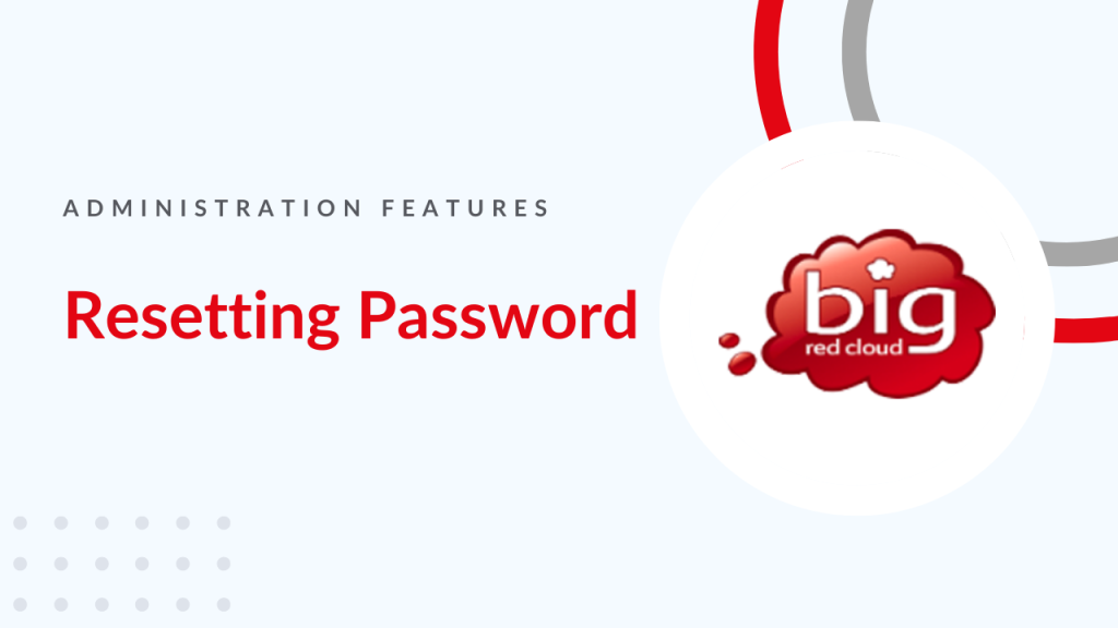 Forgotten Password - Big Red Cloud